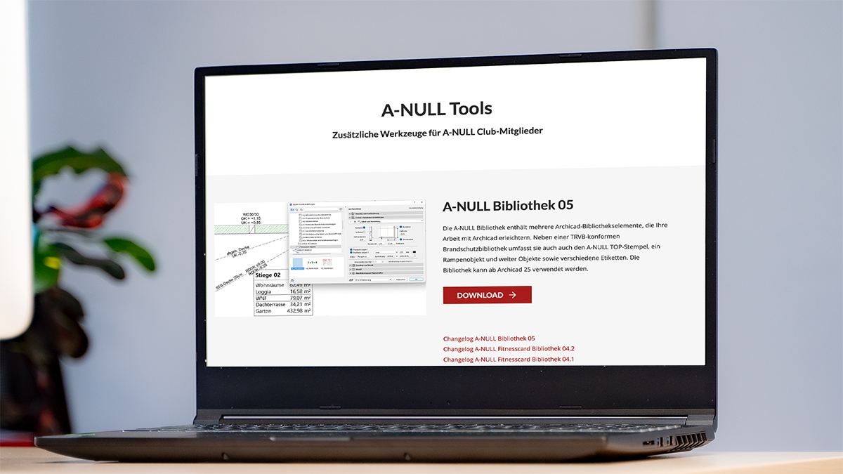 A-NULL Spätschicht | A-NULL Tools für Archicad | A-NULL Bausoftware