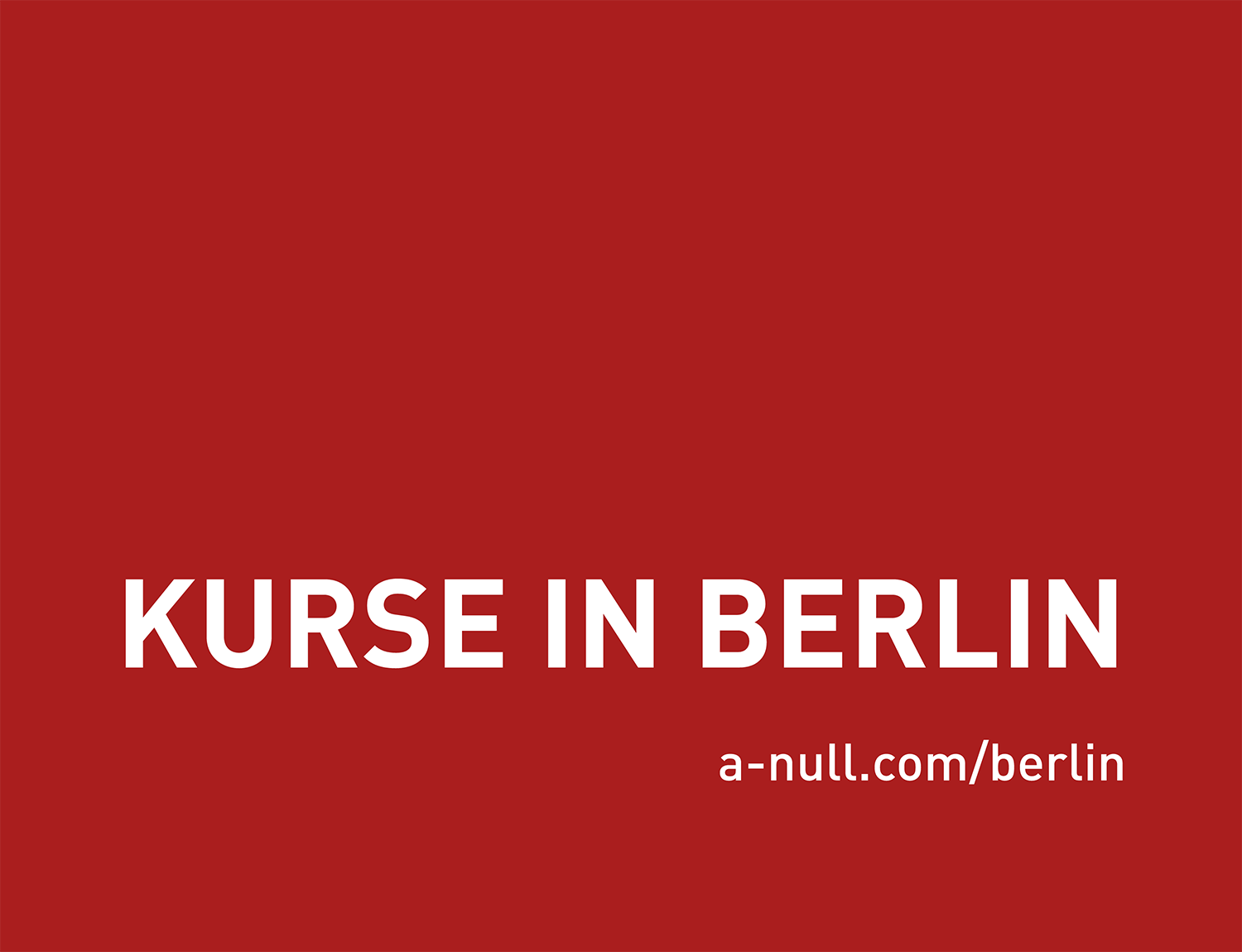 A-NULL Präsenz-Kurse in Berlin | A-NULL Bausoftware